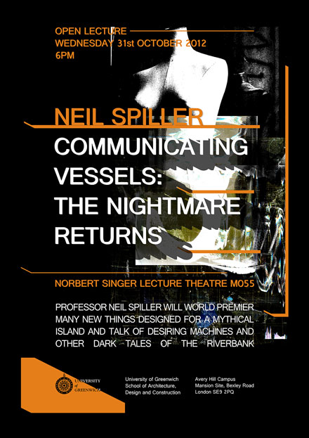 Open Lecture: Neil Spiller – Communicating Vessels: The Nightmare ...