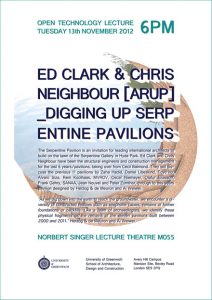 Open Lecture: Ed Clark / Chris Neighbour [Arup] – Digging Up Serpentine ...