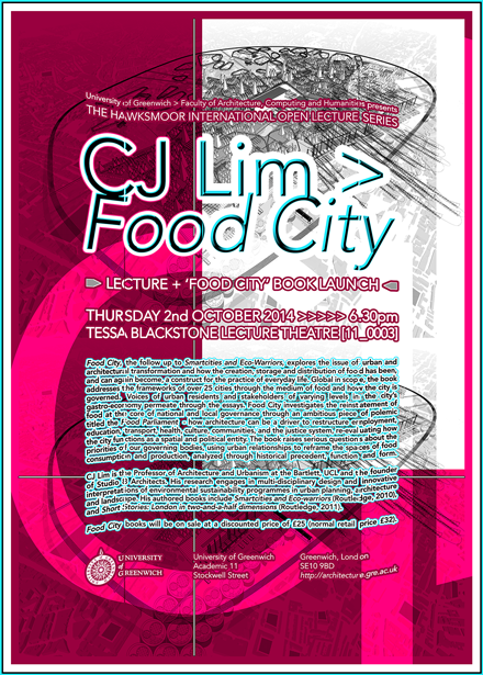 The Hawksmoor International Open Lecture Series :: CJ Lim – School of ...