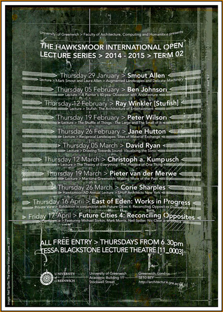 THE HAWKSMOOR INTERNATIONAL OPEN LECTURE SERIES > 2014 – 2015 > TERM 02 ...